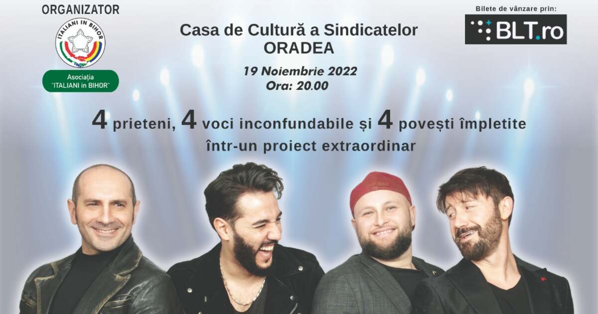 The Super Four va cânta la Oradea - BIHON