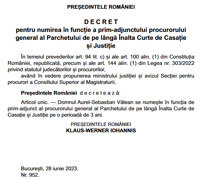 Președintele a semnat: Magistratul Sebastian Vălean a fost numit, pentru 3 ani, prim adjunct al ...