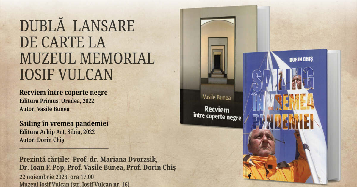 Dublă lansare de carte la Muzeul Memorial „Iosif Vulcan” - BIHON