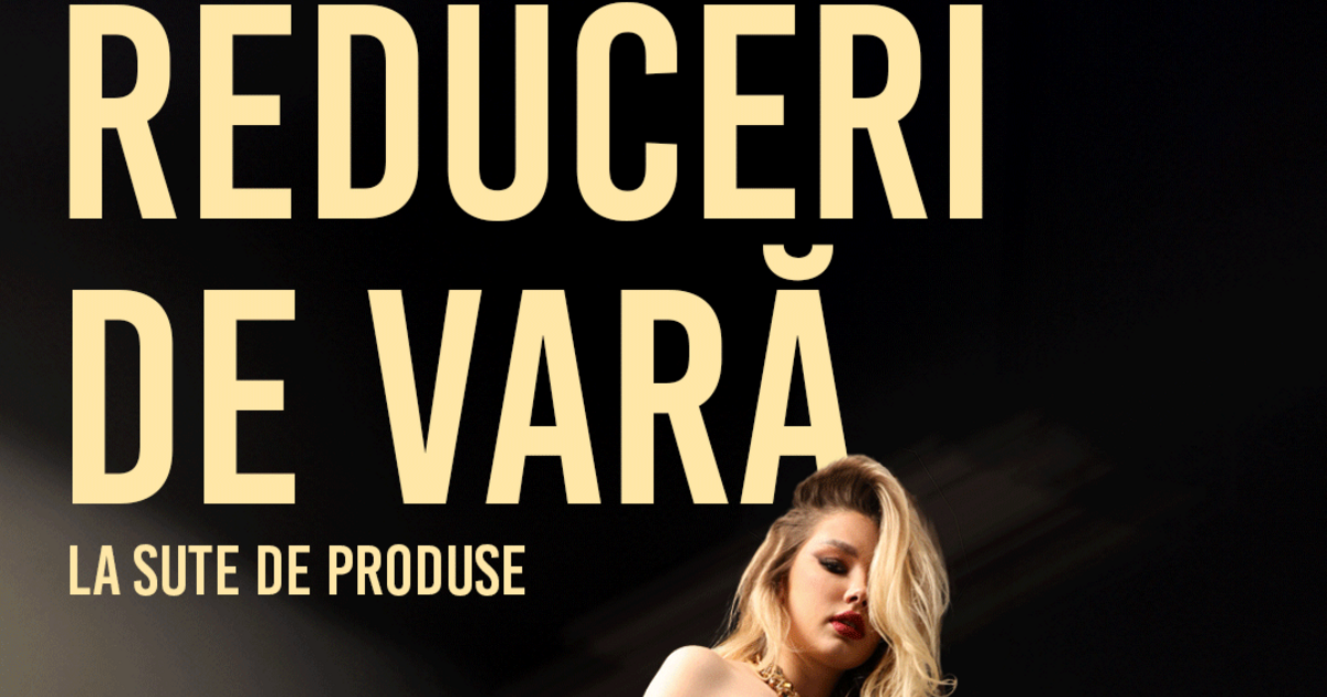 Ai poftă de Super reduceri? Până la 40% REDUCERE la sute de produse de ...