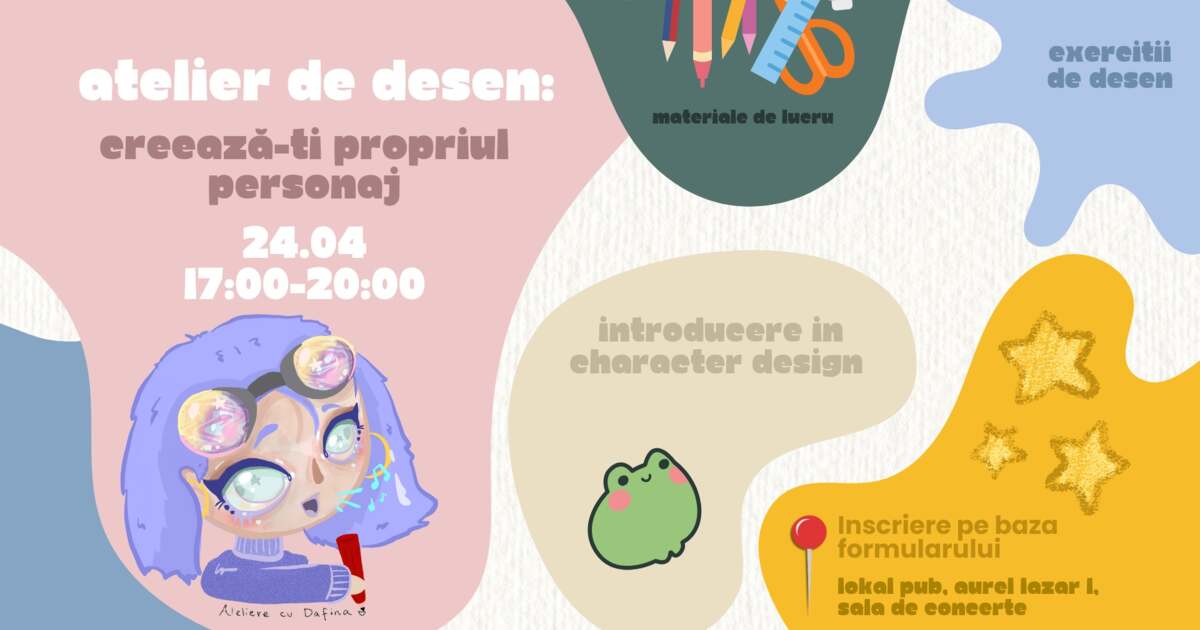Atelierul de desen „Creează-ți propriul personaj”, o introducere în ...