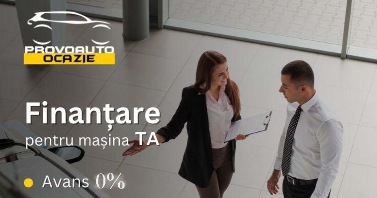 Finanțare pentru mașina ta la ProvoAuto, cel mai mare parc auto second ...