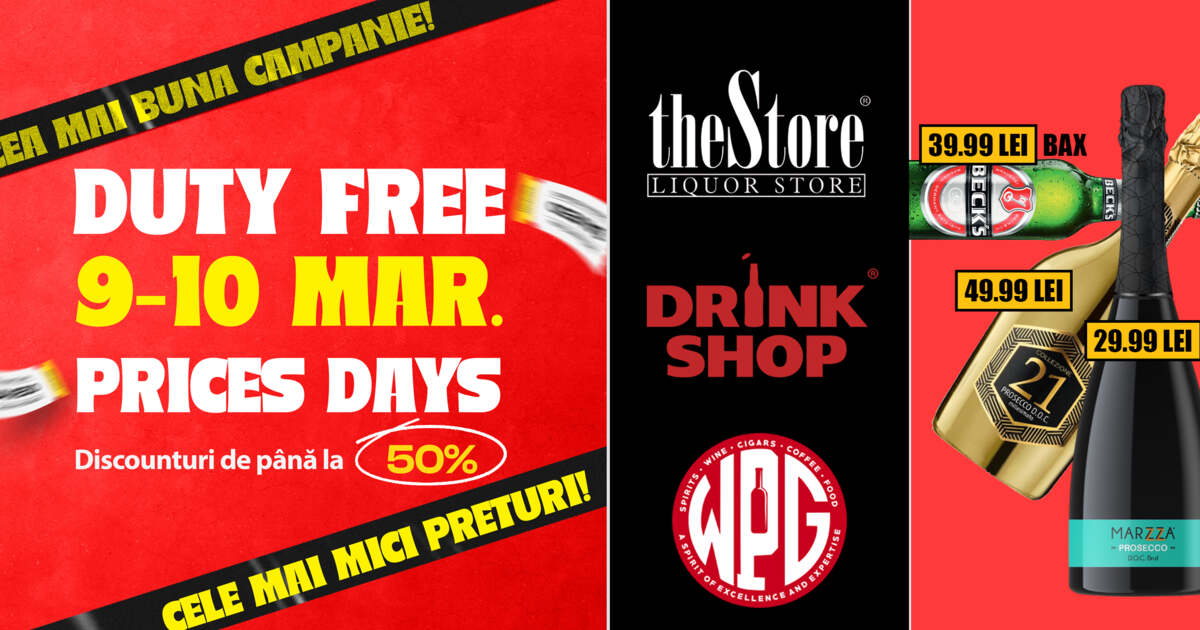 Duty Free Prices Days doar luni și marți, 9-10 martie, în magazinele ...